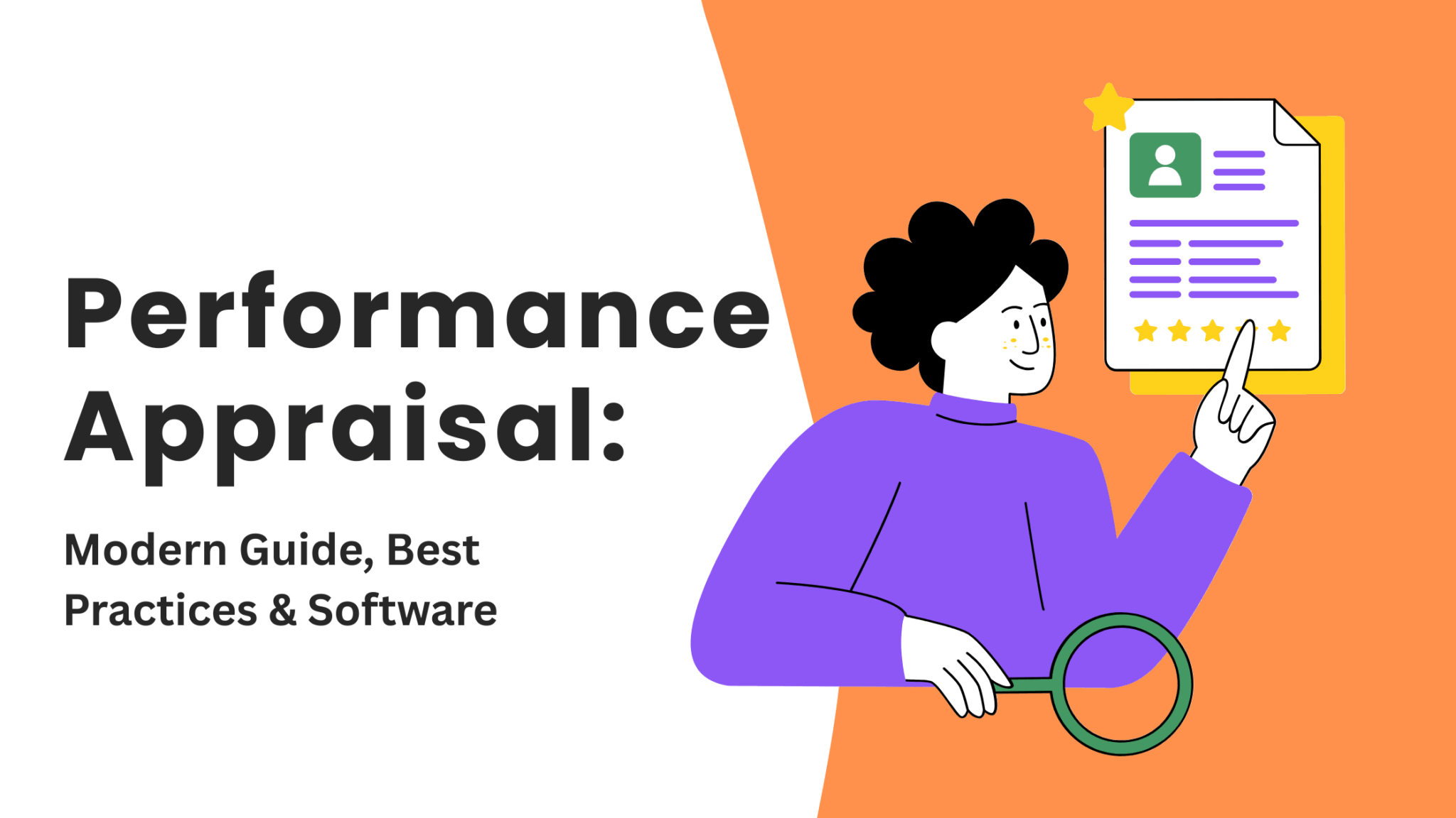 Performance Appraisal: Modern Guide, Best Practices & Software